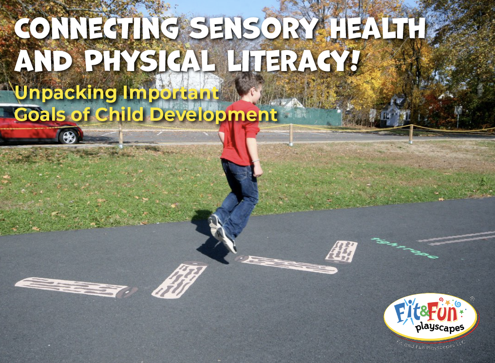 Connecting Sensory Health and Physical literacy! Unpacking Important ...